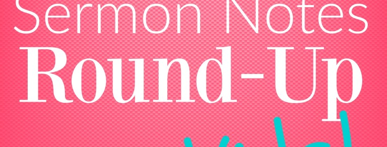 Sermon Notes Round-Up for Kids – The Ministry Mama
